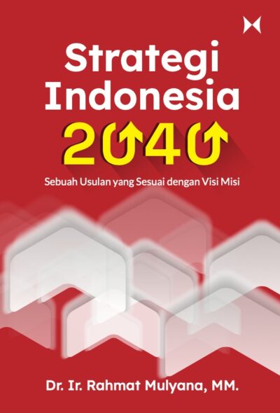 Menuju Indonesia 2040 yang Bukan Kaleng-kaleng - Jakarta Book Review (JBR)